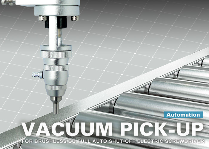 Vacuum Pick-Up For DC Brushless Electric Screwdriver